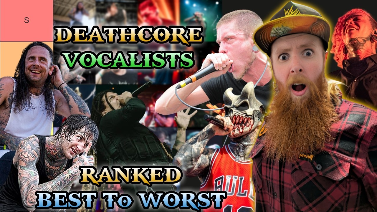 DEATHCORE VOCALIST TIER LIST | Ranked Best To Worst! - YouTube