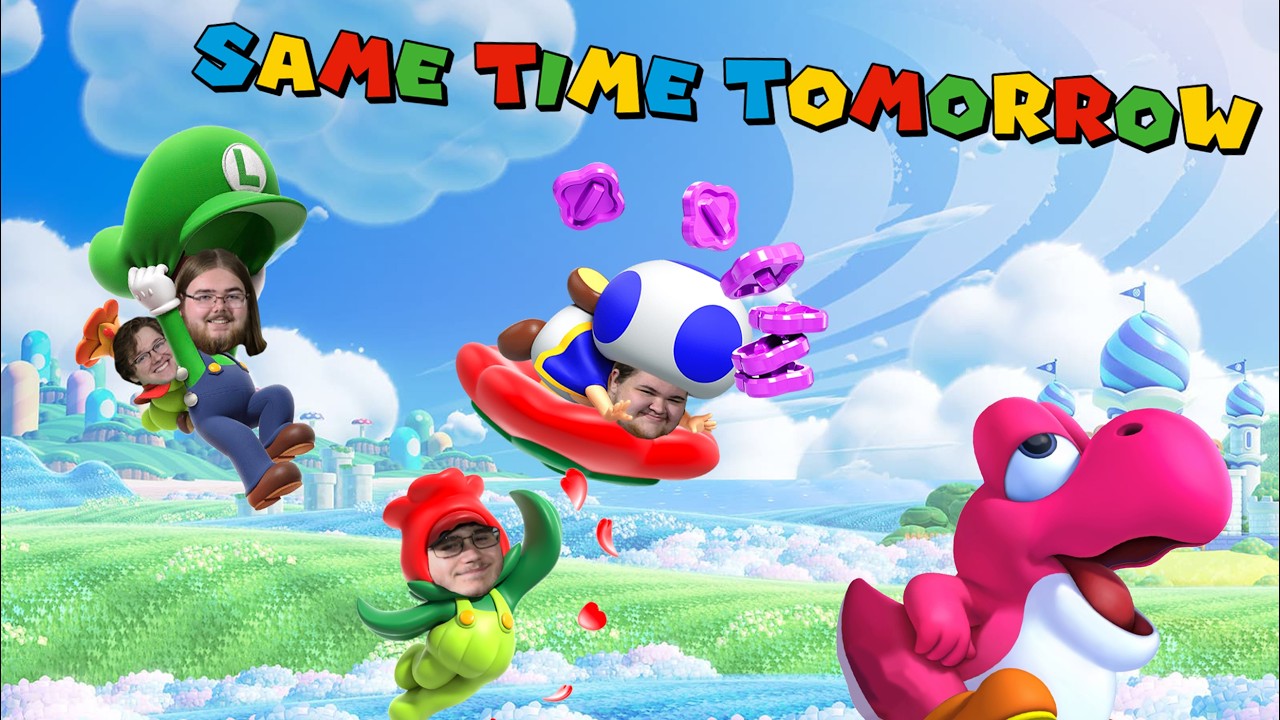 Same Time Tomorrow Plays || Mario Wonder Part 1 - YouTube