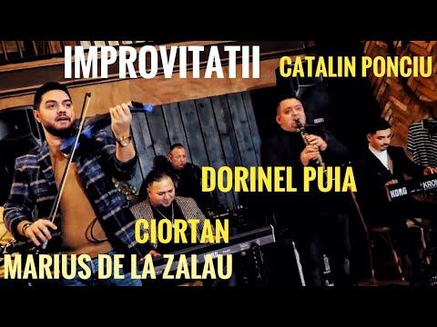 Improvizații🎻Marius de la Zalău🎷Dorinel Puia🎹Cătălin Ponciu🎹Ciortan 💯Live