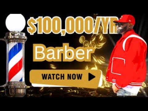 How to make 6 Figures as a BARBER - YouTube