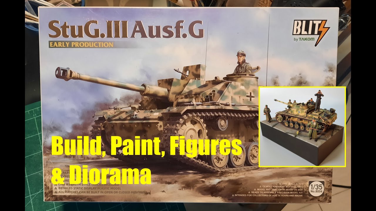 StuG III Ausf G | Takom Blitz 1/35 | Build, Paint, Figures & Diorama ...