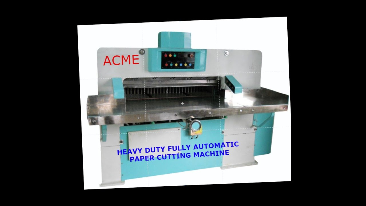 ACME FULLY AUTOMATIC PAPER CUTTING MACHINE - YouTube