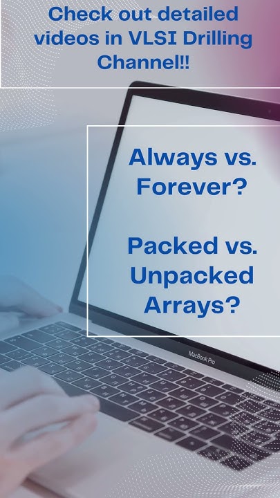 Always Vs. Forever|Packed Vs. Unpacked Arrays #shorts #interview # ...