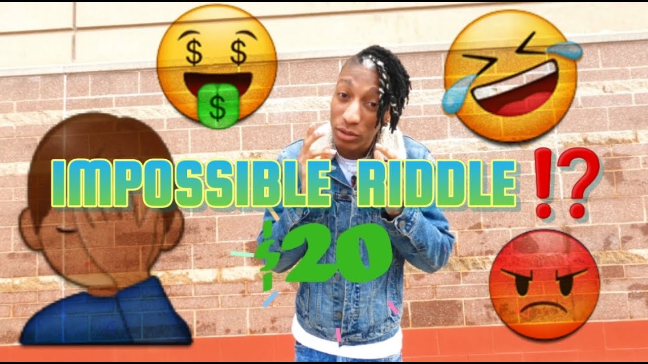 IMPOSSIBLE RIDDLE!? PART 1 CHALLENGE WIN $$$ 🤑😂🤬‼️ - YouTube