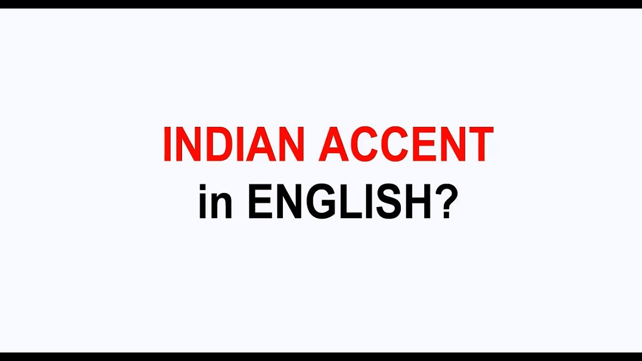 The Key to the American Accent for Indians - YouTube