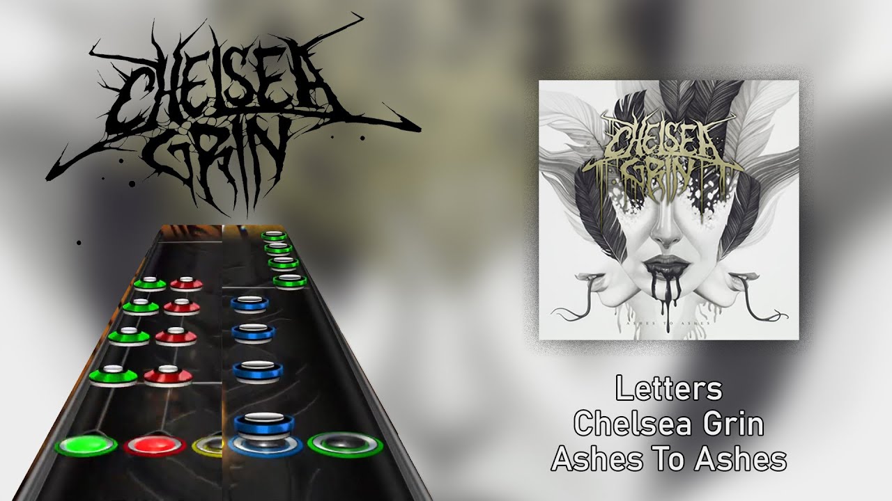 Chelsea Grin - Letters ~ Clone Hero Chart Preview - YouTube
