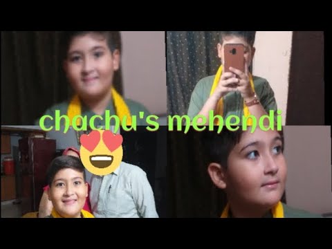 my chachu's mehendi | bohot maza ayaa | ayan tech @ - YouTube