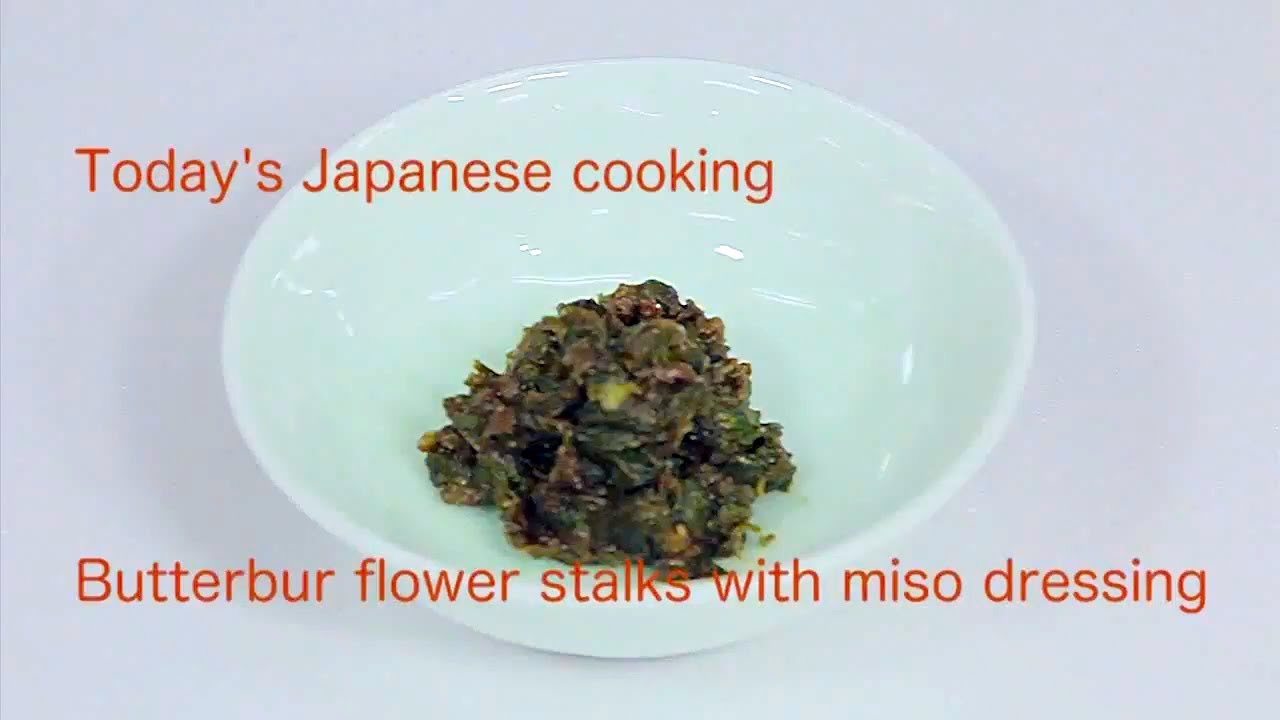 Japanese cooking “Fukinotou-Miso”，“ Butterbur flower stalks with miso ...