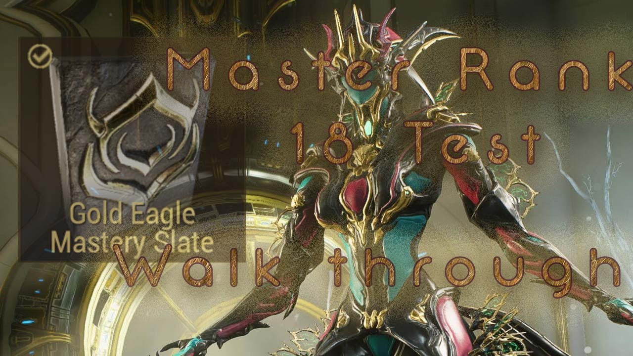 Warframe: MR 18 Gold Eagle Mastery Test #tennocreate - YouTube