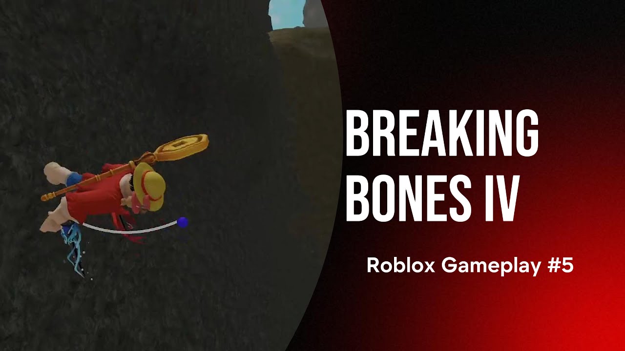 Breaking bones IV Roblox Gameplay #1 - YouTube