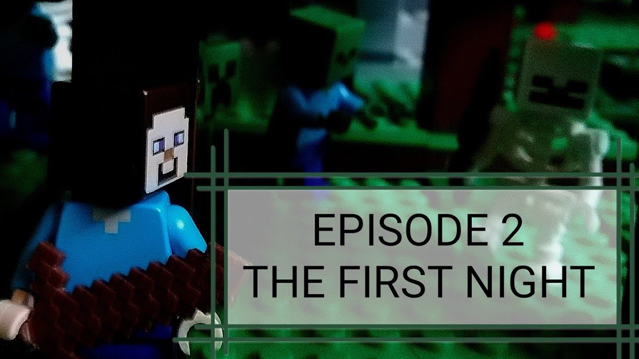 EP2: THE FIRST NIGHT (Lego Minecraft) - YouTube