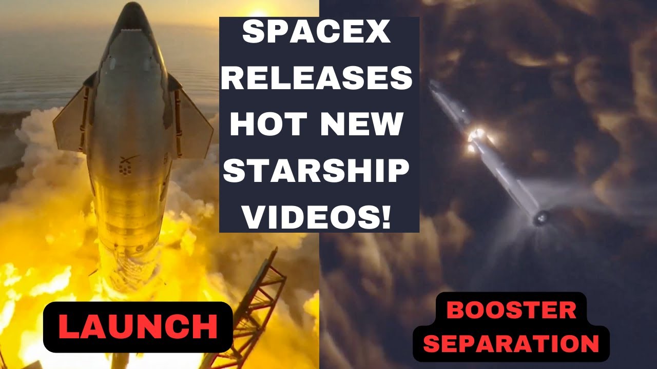 Hot New Spacex Starship Launch and Booster Separation Videos! - YouTube