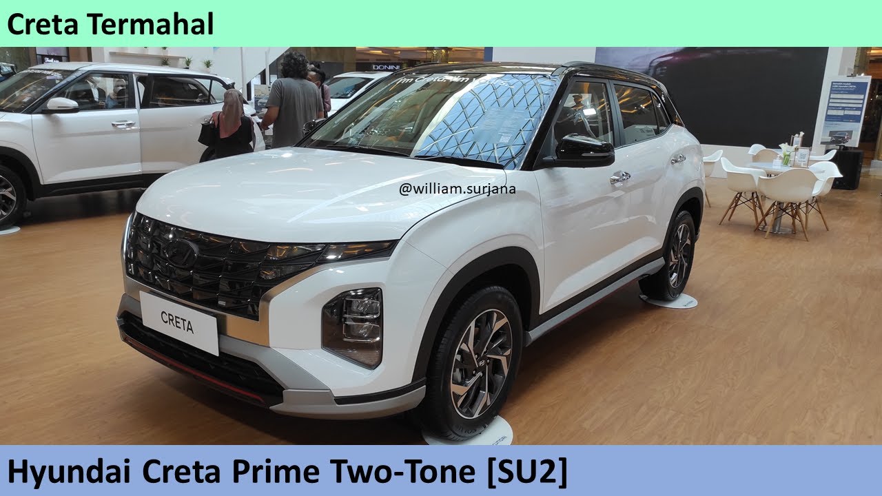 Hyundai Creta Prime Two-Tone [SU2id] review - Indonesia - YouTube