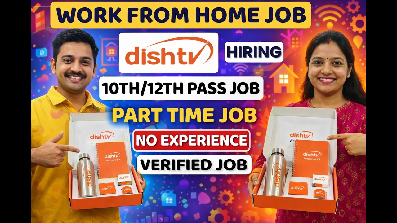 Dish TV Work From Home Job 2026 | Details | Step by Step Apply Process ...