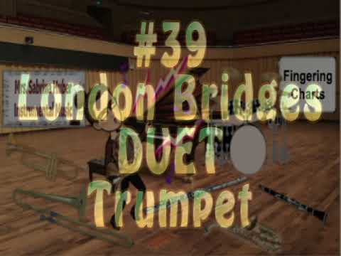 Trumpet #39- London Bridges- Full DUET - YouTube