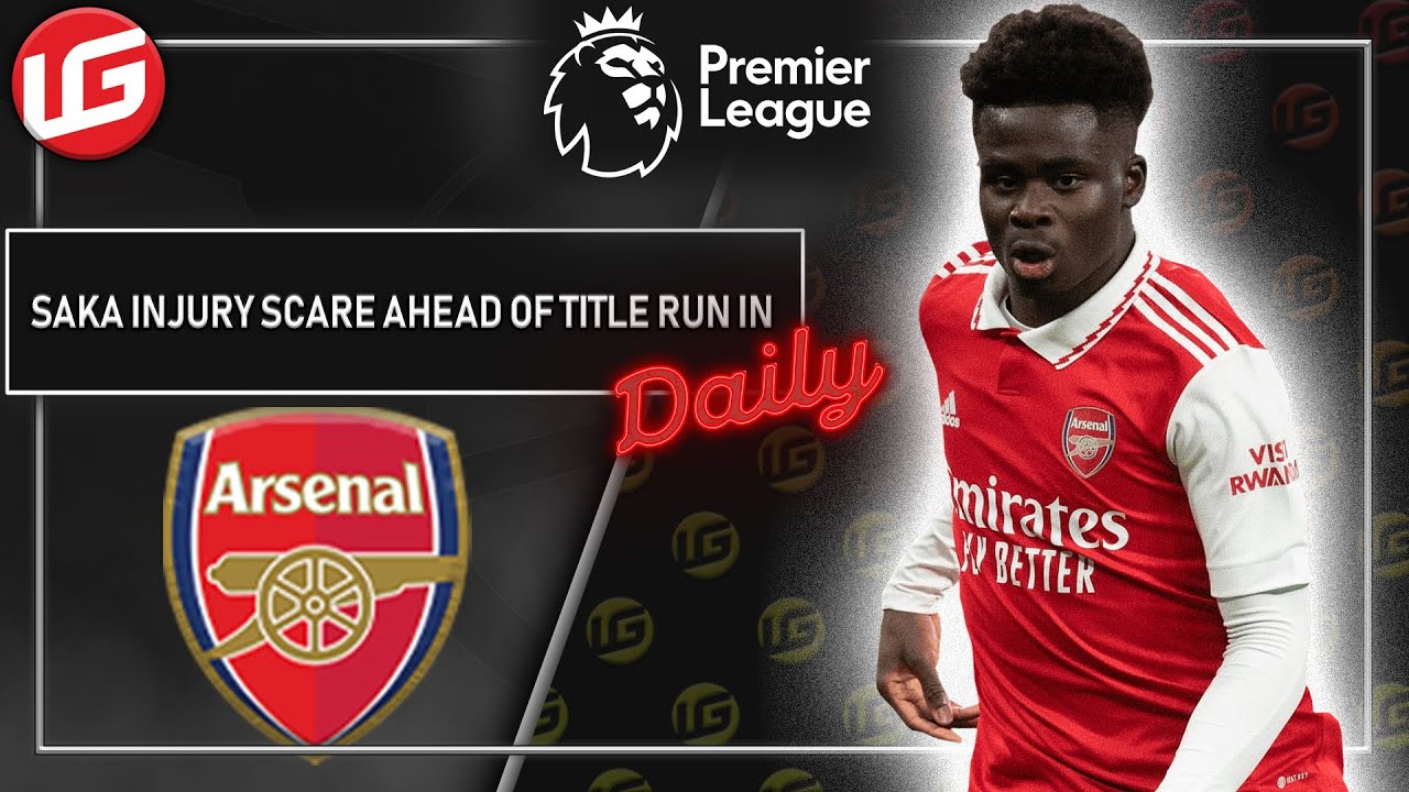 😡SAKA INJURY SCARE😱👀 - YouTube