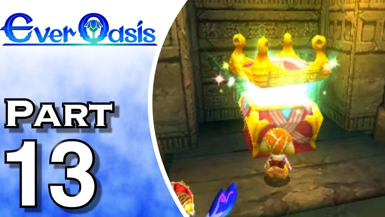 Ever Oasis - Gameplay - Walkthrough - Let's Play - Part 13 - YouTube