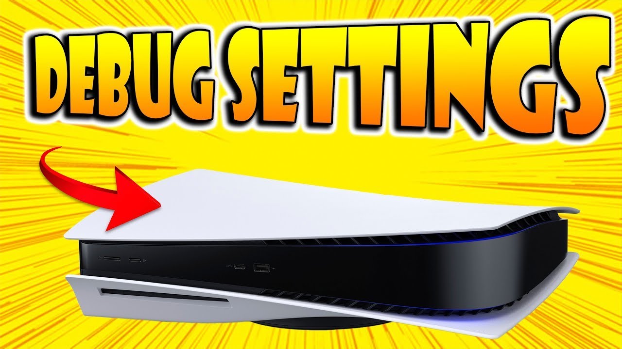 Debug Settings en Cualquier PS5 y cualquier version Es esto un HACKEO ...