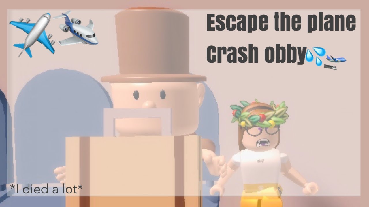 ESCAPE THE PLANE CRASH | OBBY | ROBLOX | - YouTube