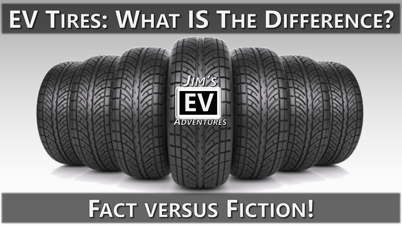 EV Tires: The Difference and Why It Does Not Matter #evcommunity # ...