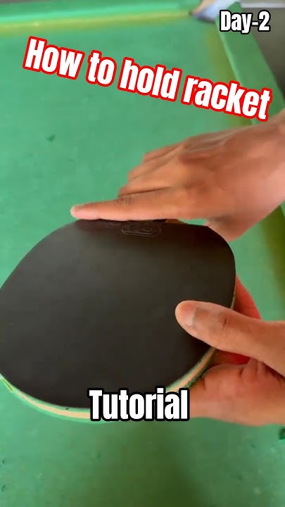 "How to hold racket"🏓| Complete tutorial |#shorts #tabletennis #pingpong #tutorial #challenge ...