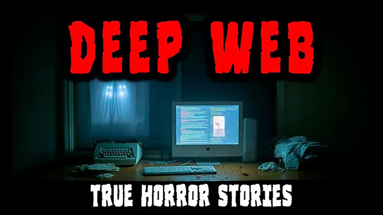 9 Most Disturbing TRUE Deep Web Horror Stories | Real Nightmares - YouTube