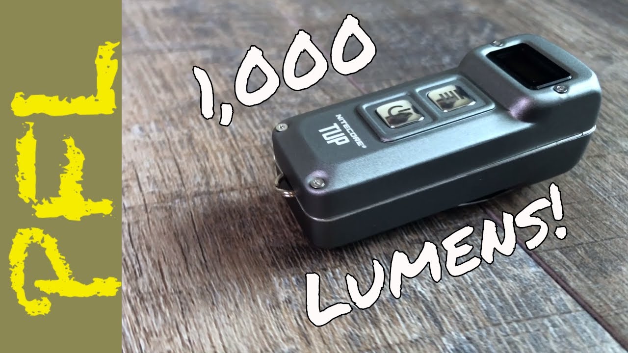 Nitecore TUP | 1,000 Lumen Keychain Light! - YouTube