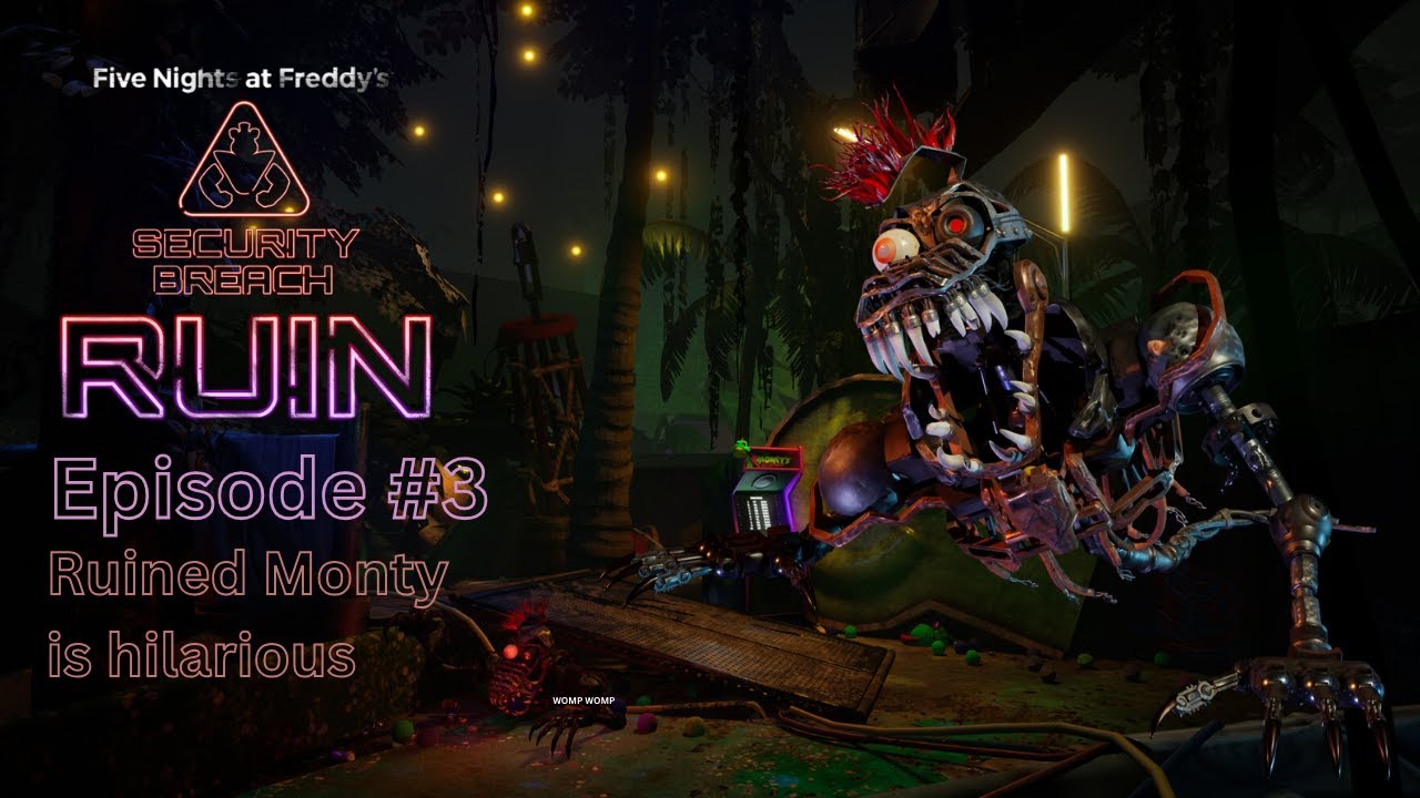Fnaf Security Breach Ruin episode #3 Ruined Monty is hilarious - YouTube