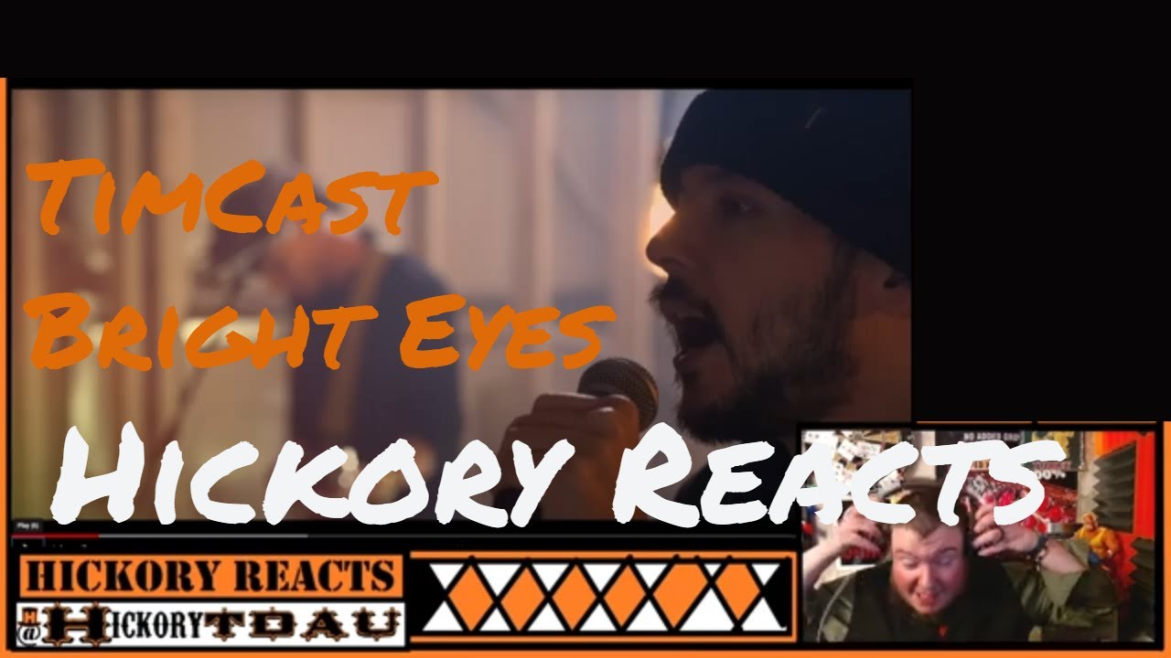 Reacting to: Timcast - Bright Eyes (with Special Appearance by Phil ...