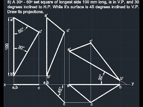 Projections of Planes - 30ᵒ - 60ᵒ Set square of 100mm is in VP, 30 ...