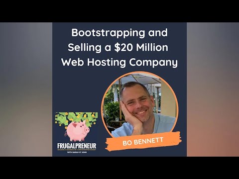 Bootstrapping and Selling a $20 Million Web Hosting Company (with Bo ...