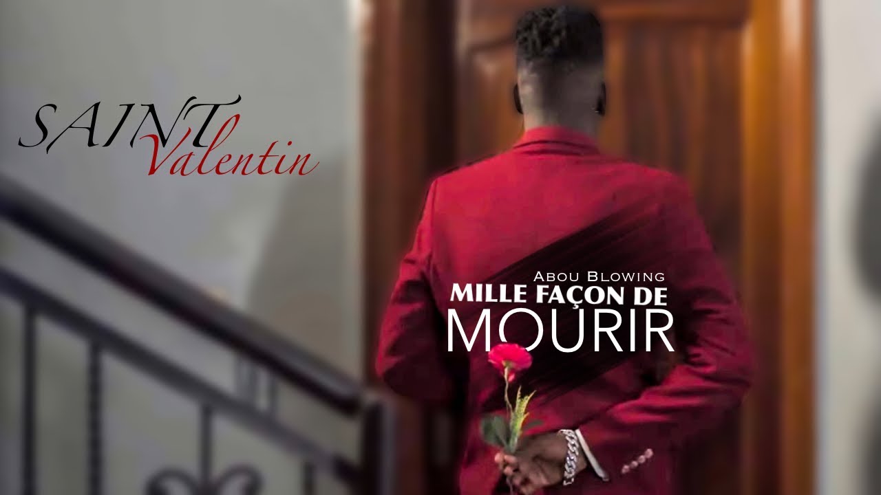 Saint-Valentin Mille façons de mourir Abou Blowing - YouTube