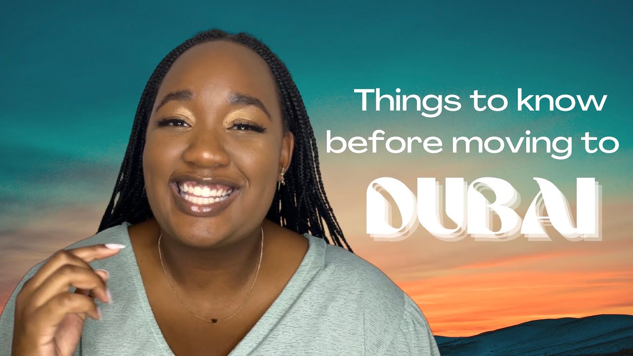 Things To Know Before Moving To Dubai African Moving To Dubai Ep 3