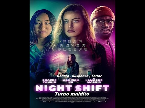 Turno maldito ( Night Shift ) 2023 Trailer Pelicula Subtitulado Español ...