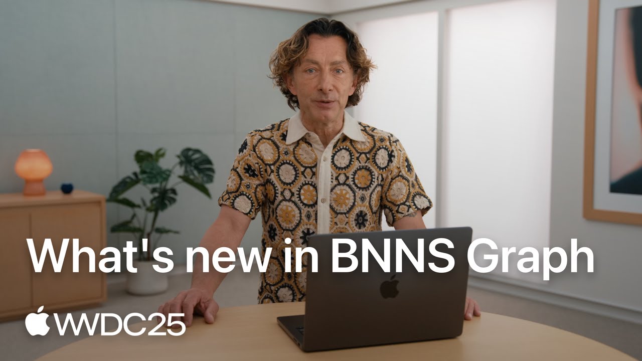 WWDC25: What’s new in BNNS Graph | Apple - YouTube