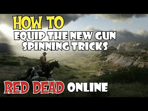 HOW TO DO THE NEW GUN SPINNING TRICKS - RED DEAD ONLINE - RED DEAD ...