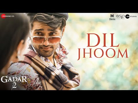 Dil Jhoom | Gadar 2 | Arijit Singh | Sunny Deol, Utkarsh Sharma, Simratt K | Mithoon, Sayeed Quadri