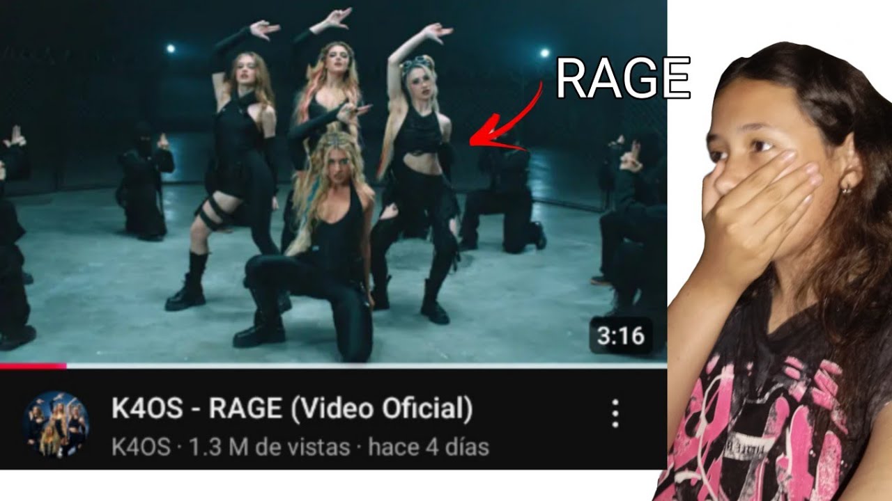 REACCIONO A RAGE DE K4OS (ESTRENO) - YouTube