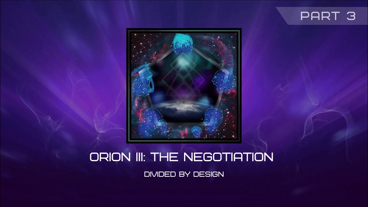 Divided by Design - 'Orion III: The Negotiation' [Official Audio] - YouTube