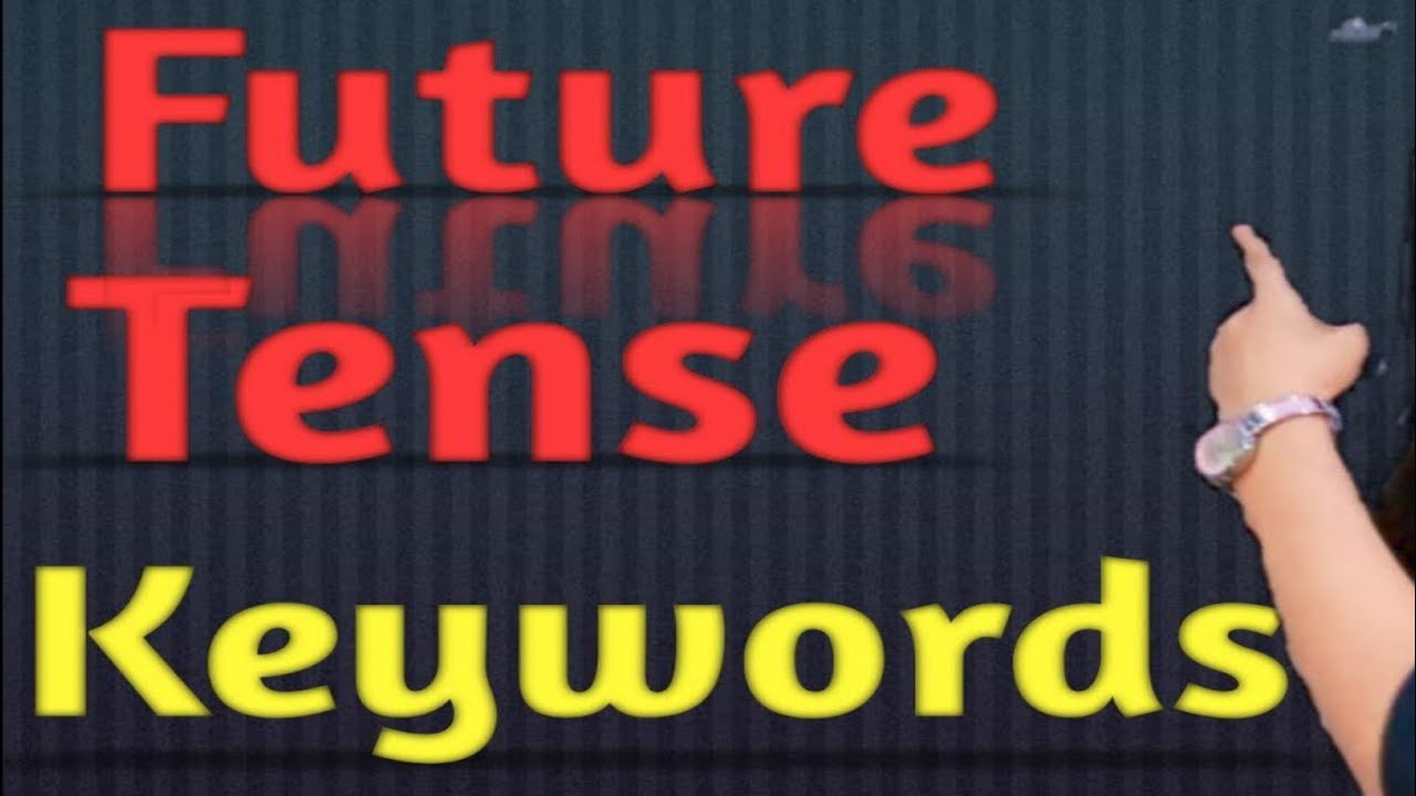 #tenses #Future tense keywords #Apna school by Shivani mam. # ...