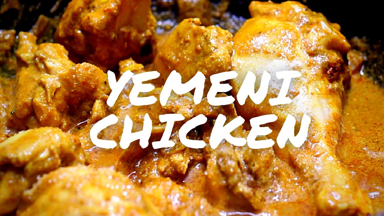 Yemeni chicken curry | Arabian Chicken Curry | Easy chicken recipes ...