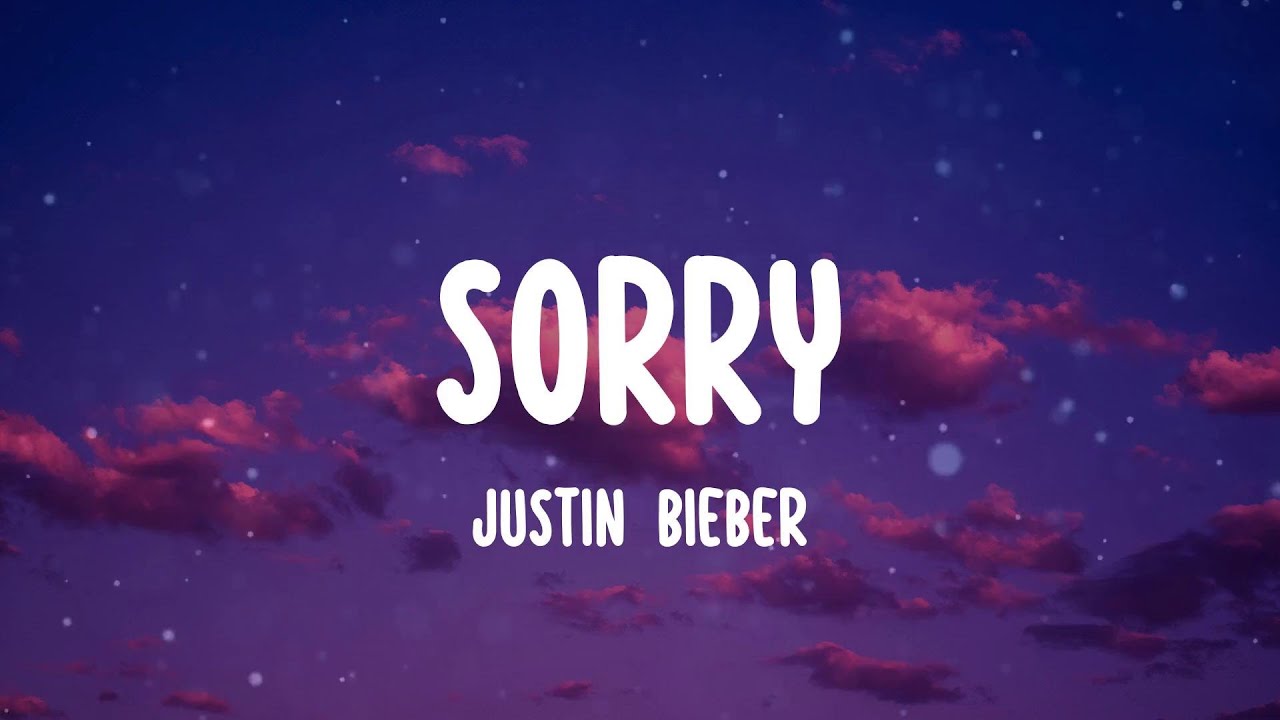 Justin Bieber - Sorry (Lyrics) Ooh, ooh - YouTube
