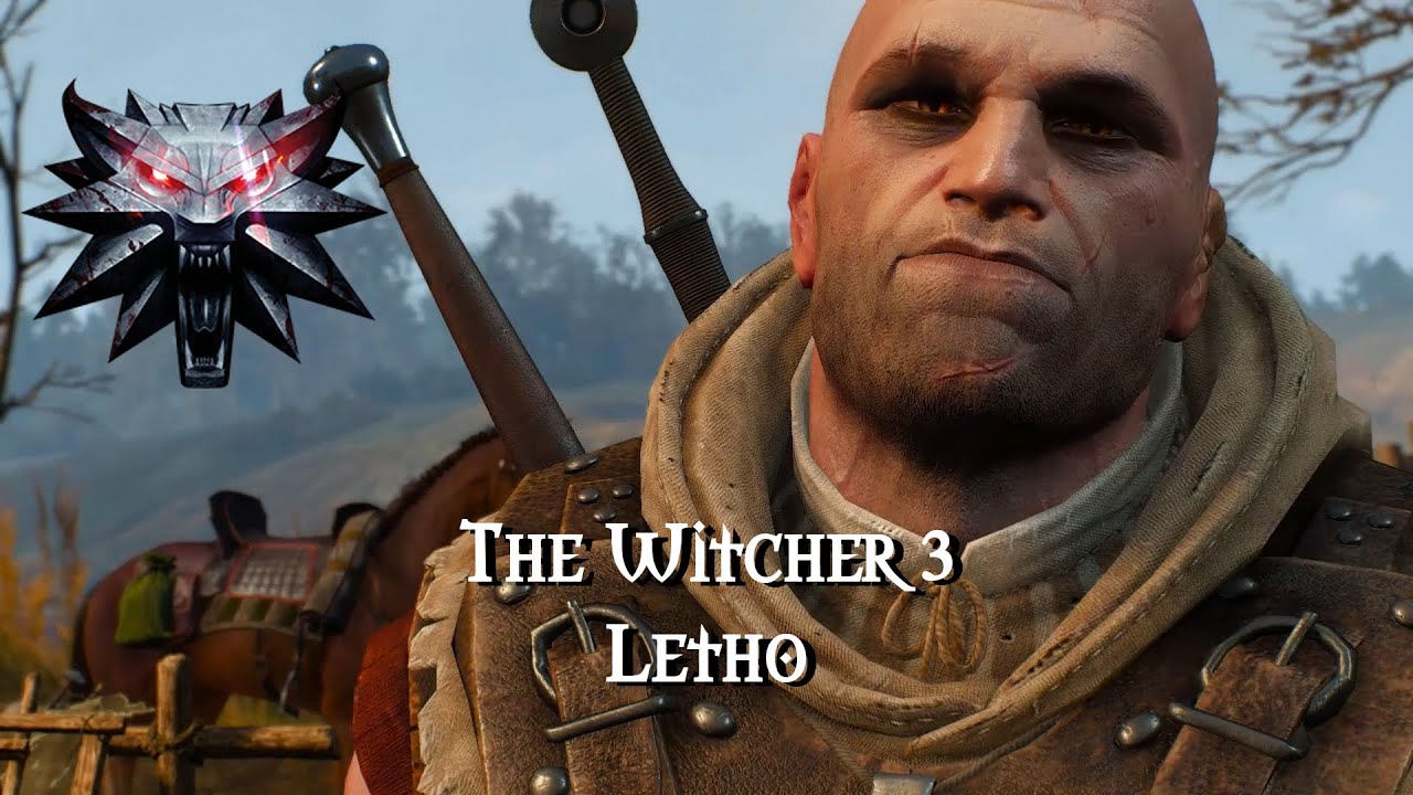 The Witcher 3 - Letho #8 - YouTube