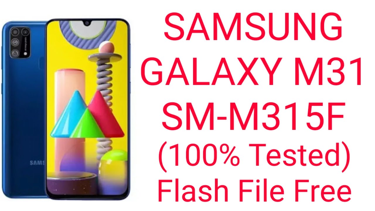 Samsung Galaxy M31 SM-M315F Full Firmware - YouTube