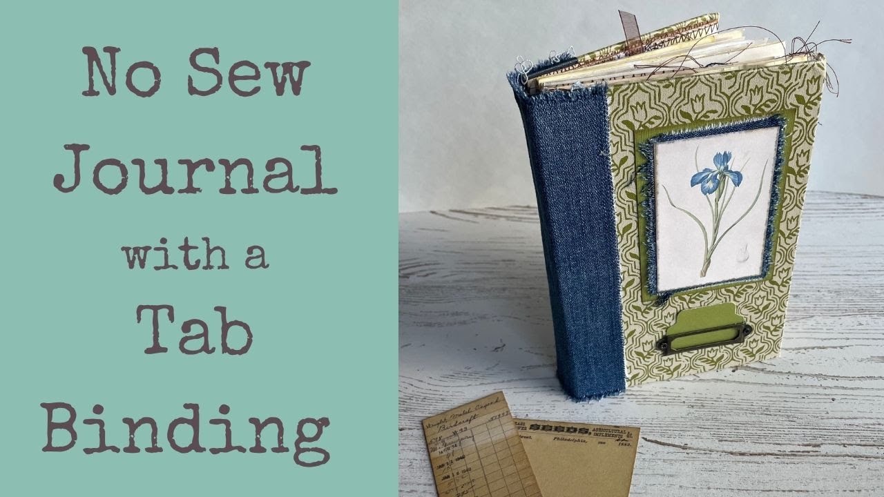 No Sew Journal made with a Tab Binding - and a FREEBIE! - YouTube