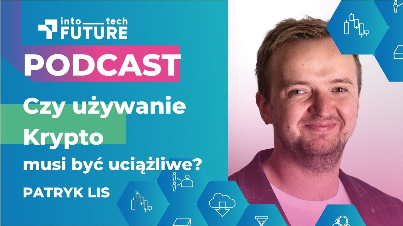 Czy używanie KRYPTO musi być uciążliwe? / Patryk Lis z M8B - YouTube