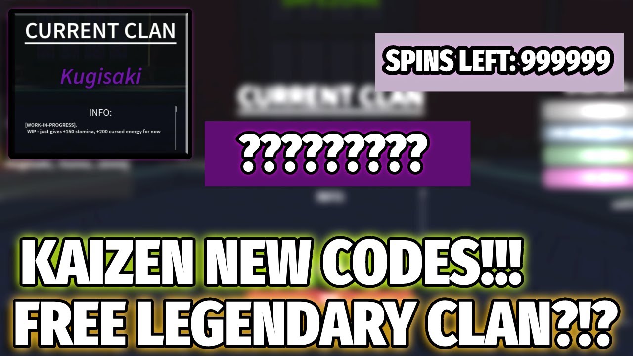Kaizen New Codes Free Legendary Clan Kaizen Youtube