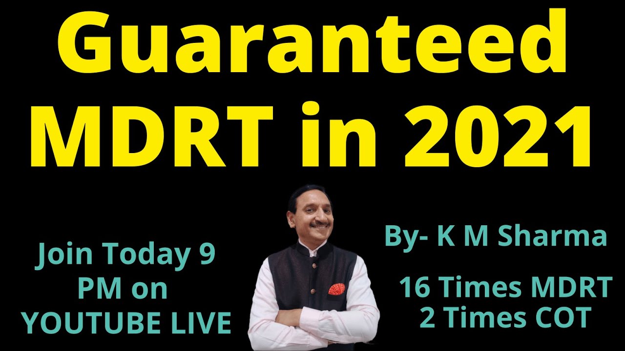 Guaranteed MDRT in 2021 || Be a Master in Insurance sales - YouTube