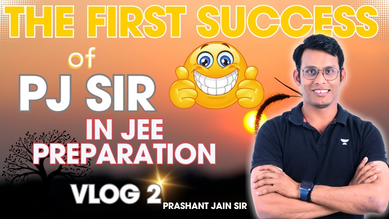 The First success of PJ sir in JEE Preparation | Prashant Jain #jee # ...