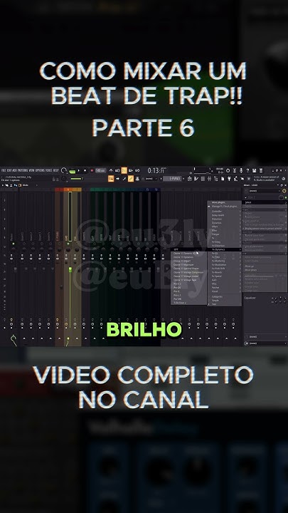 COMO FAZER UMA MIXAGEM EM BEATS DE TRAP!! (PARTE 6) INICIANDO LEAD!! - YouTube